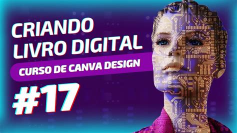 Como Fazer Livro Digital No Canva Intelig Ncia Artificial Youtube