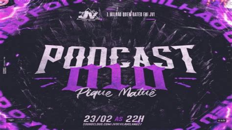 PODCAST 010 DJ JV DE VILA VELHA O MAIS ESPERADO PIQUE MATUÊ RITMO DE ES
