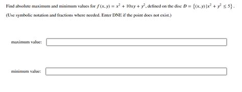 solved find absolute maximum and minimum values for