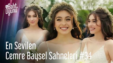En Sevilen Cemre Baysel Sahneleri Youtube
