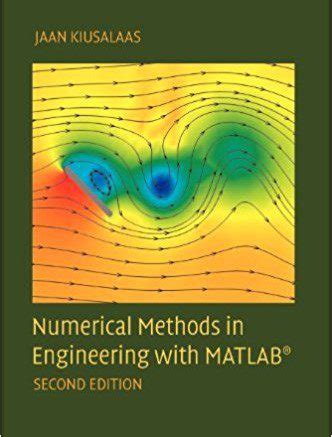 Pdf Numerical Methods Engineering With Matlab Kiusalaas Nd Edition