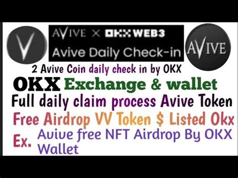 Avive Token Clam Process OKX Wallet Daily Check In 2 VV Coin Avive Coin