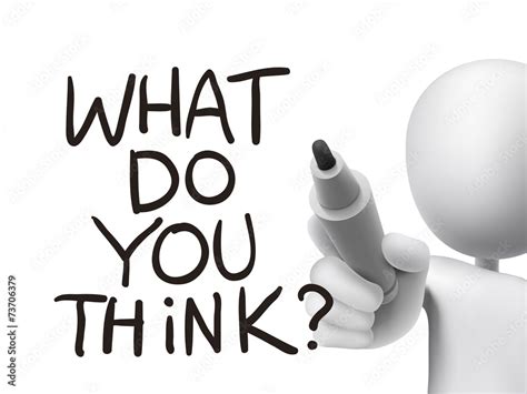 What Do You Think Words Written By 3d Man Stock Vektorgrafik Adobe Stock