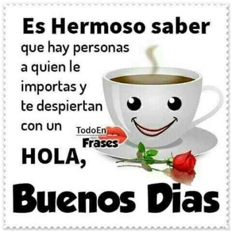 Total 39 Imagen Hola Buen Dia Frases Abzlocal Mx