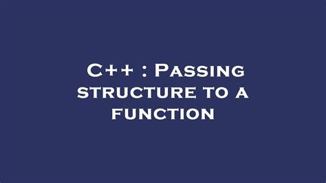 c passing structure to a function youtube