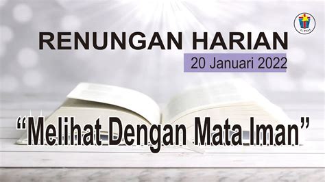 Melihat Dengan Mata Iman Edisi 20 Januari 2021 Renungan Harian