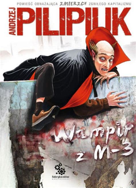 Wampir Z M 3 Andrzej Pilipiuk E Book Ceny I Opinie Ceneo Pl