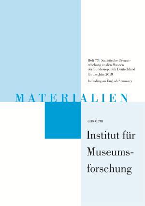 Archiv Zahlen und Materialien aus dem Institut für Museumsforschung