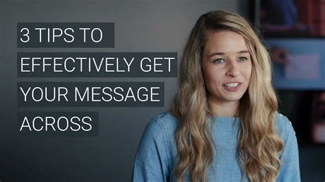 Tips To Effectively Get Your Message Across Youtube