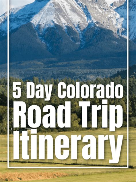 Day Colorado Road Trip Itinerary Trip Memos