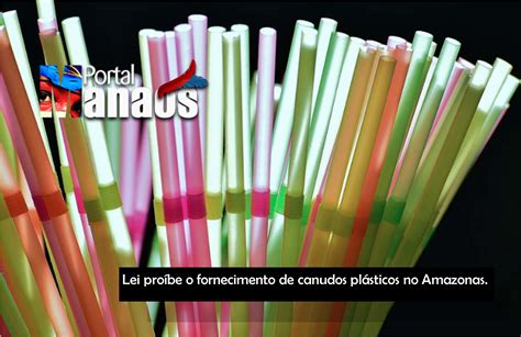 Meio Ambiente Lei proíbe o fornecimento de canudos plásticos no
