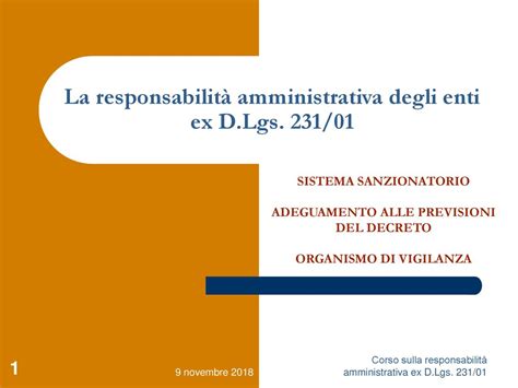 La responsabilità amministrativa degli enti ex D Lgs 231 01 ppt