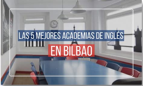 Mejores Academias De Ingl S Cerca De M Descubre La Mejor Escuela De