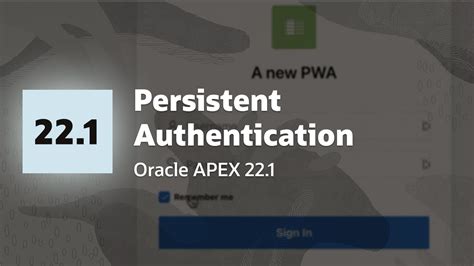 Persistent Authentication In Oracle APEX 22 1 YouTube