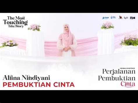 Pembuktian Cinta Alfina Nindiyani Ost Perjalanan Pembuktian Cinta