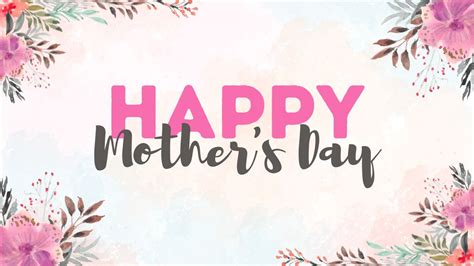 Happy Mother S Day 2024 Messages Phrases And Images Revista Merca2 0