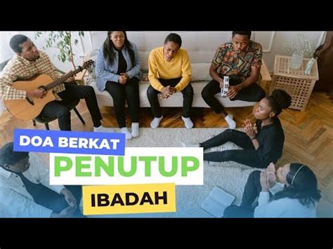 Doa Berkat Penutup Ibadah Doa Kristen YouTube