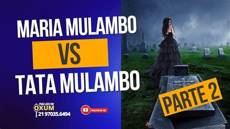 ENTENDA As diferenças entre Maria Mulambo e Tata Mulambo PARTE 2