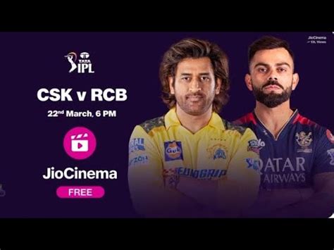 Csk Vs Rcb Live Match Jio Cinemas Ipl Cskvsrcb