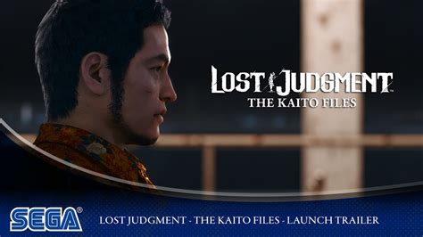 Lost Judgment The Kaito Files Launch Trailer YouTube