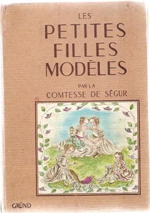 les petites filles modèles de comtesse de ségur AbeBooks