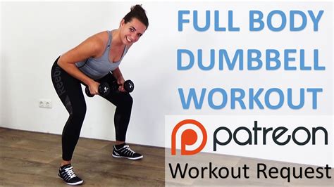 Full Body Dumbbell Workout Minute Weight Training With Dumbbells