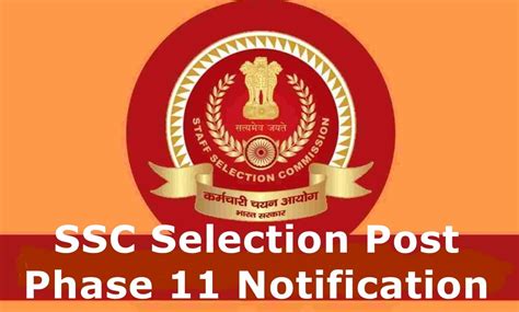 SSC Selection Post Phase 11 Notification 2023 Exam Date Syllabus