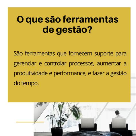 Ferramentas de Gestão Ferramentas de gestão Ferramentas Gesto