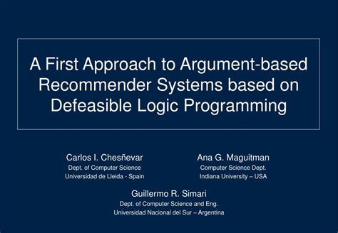 ppt a first approach to argument based recommender systems based on defeasible logic