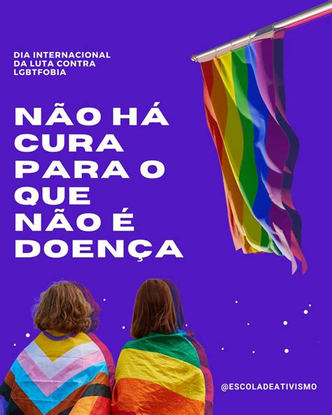 Escola De Ativismo On Twitter Hoje 17 De Maio Celebramos O Dia
