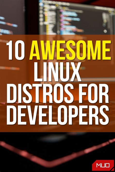 The 10 Best Linux Distros For Developers Artofit