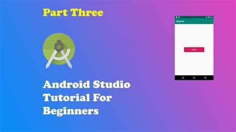 Android Studio Tutorial For Beginners Part 3 YouTube