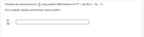 solved calculate the partial derivative ∂z ∂y using