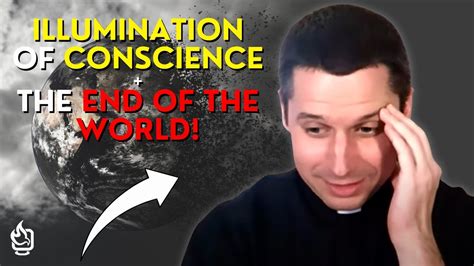 The End Times The Great Warning And Illumination Of Conscience Youtube