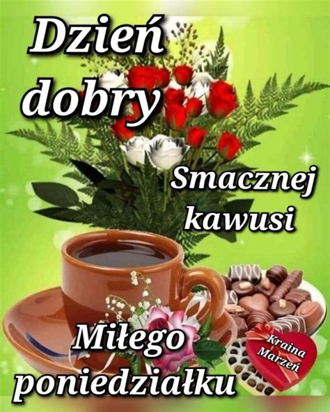 Życzenia miłego poniedziałku najlepsze wierszyki obrazki i gify