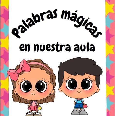 Palabras Mágicas Material Educativo y Material Didáctico Maestra Judith