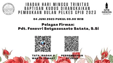 LIVE IBADAH MINGGU HARI TRINITAS PEMBUKAAN BULAN PELKES GPIB 2023