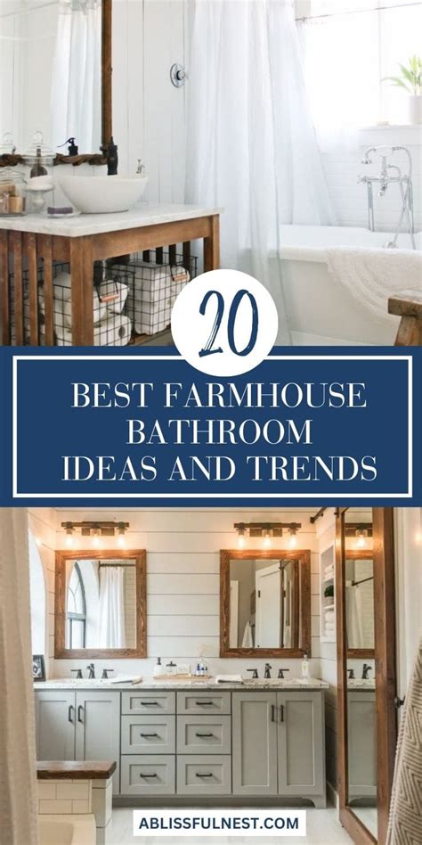 20 Best Farmhouse Bathrooms Ideas Trends A Blissful Nest