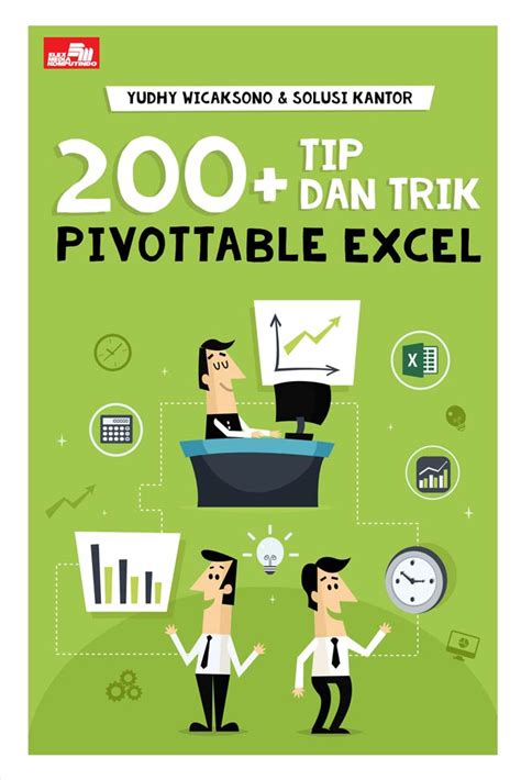 Jual Buku Tip Dan Trik Pivottable Excel Karya Yudhy Wicaksono