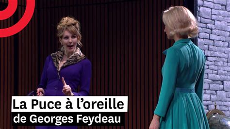La Puce à l oreille de Georges Feydeau YouTube