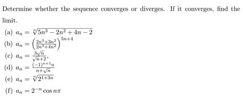 solved determine whether the sequence converges or diverges