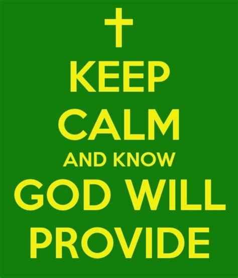 Quotes About God Providing Quotesgram