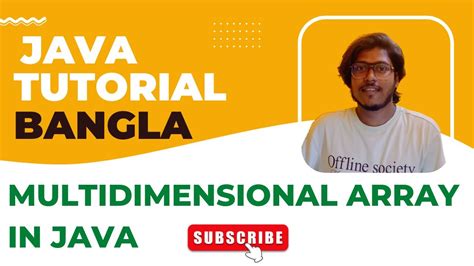 Java Bangla Tutorials Multidimensional Arrays In Java D D