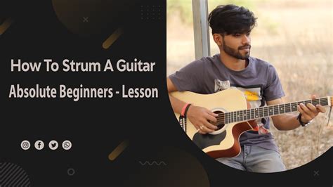 How To Strum A Guitar Most Effective Strumming For Beginners Lesson