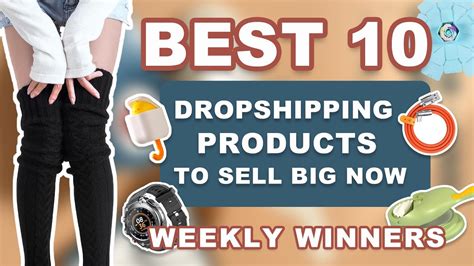 Best Dropshipping Products To Sell Big Now Weekly Winners Youtube