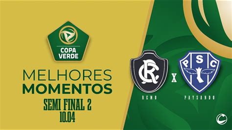 Melhores Momentos Remo X Paysandu Segunda Semifinal Copa Verde