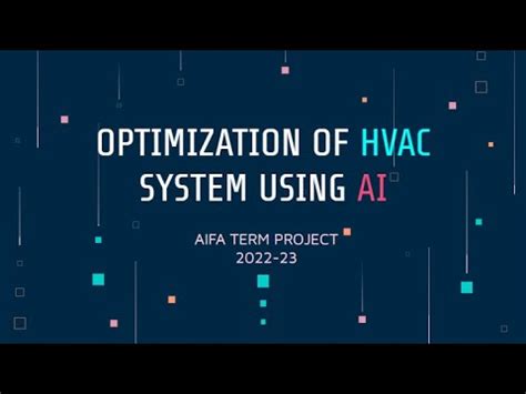 Optimization Of Hvac Systems Using Ai Youtube