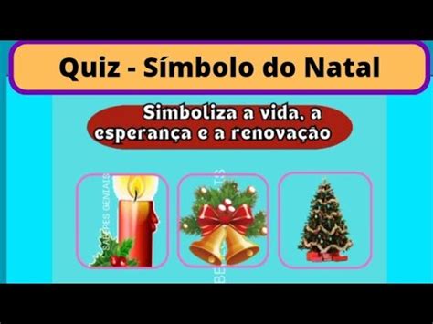 Quiz Conhecimentos sobre os símbolos do Natal e seus significados