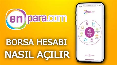 Enpara Borsa Yatırım Hesabı Nasıl Açılır Hisse Senedi Hesabı Açma