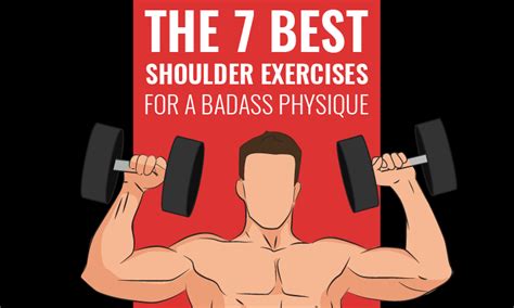 The 7 Best Shoulder Exercises For A Badass Physique FitMole
